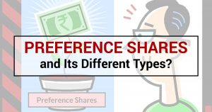 Preference Shares and Its Different Types? | SAG RTA