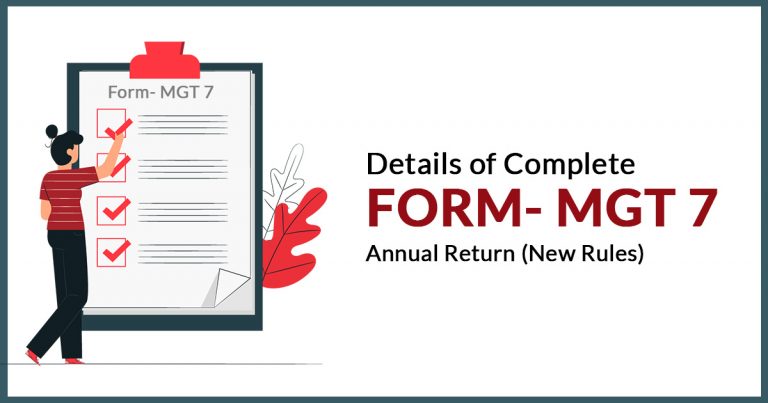 Details of Complete Form- MGT 7 Annual Return (New Rules)